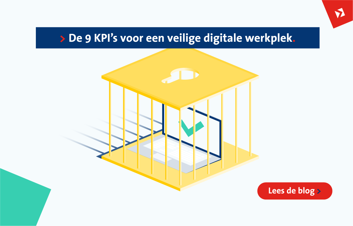 9 KPI’s voor het beveiligen van de werkplek